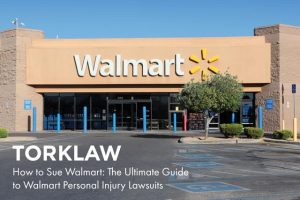 How to Sue Walmart: Guide to Walmart Injury Lawsuits